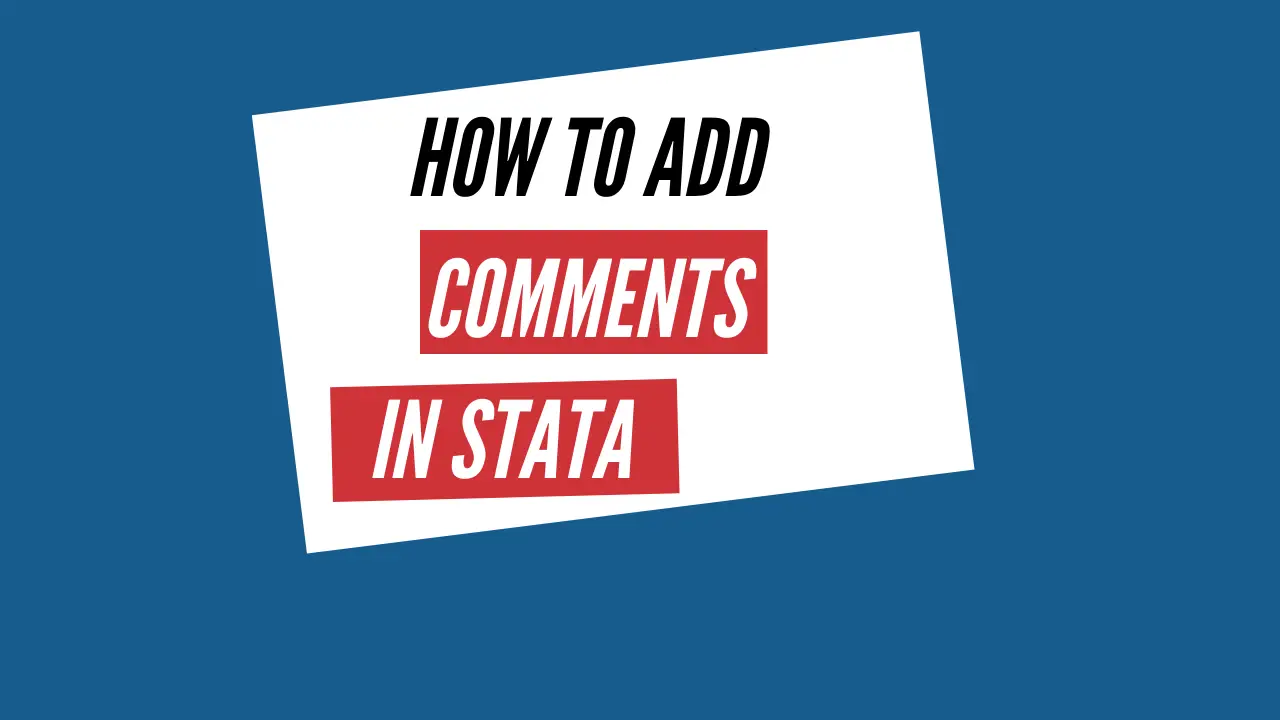How To Add Comments In Stata Do File The Data Hall