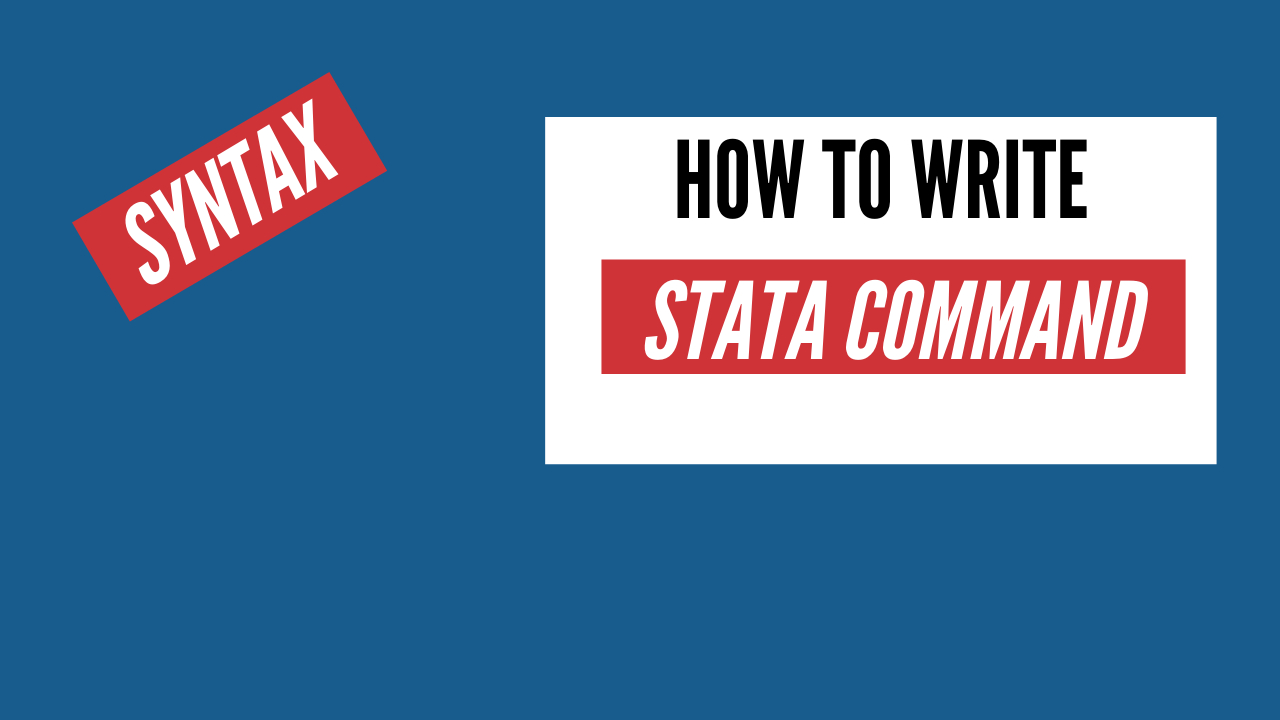 Stata Command Syntax How To Write Commands In Stata The Data Hall