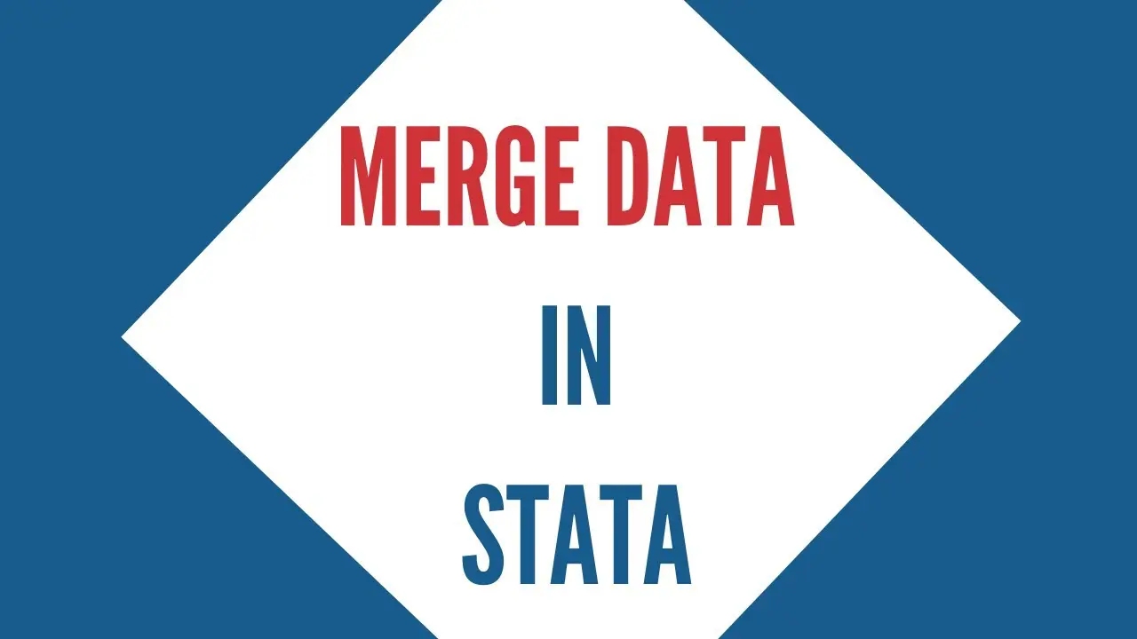 How to merge data in Stata | Combining datasets in Stata | The Data Hall